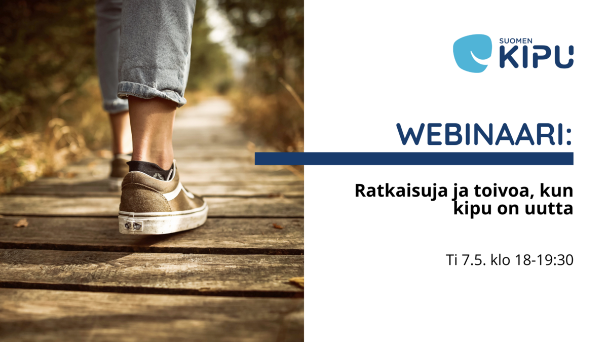 Webinaari: Ratkaisuja ja toivoa, kun kipu on uutta - Suomen Kipu ry